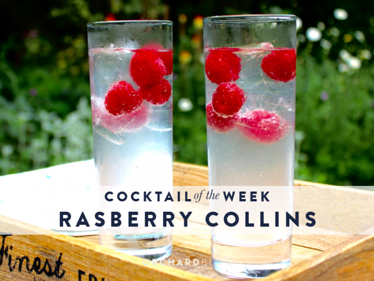 Orchard Blog - Cocktail of the Week | Raspberry Collins | Orchard Blog